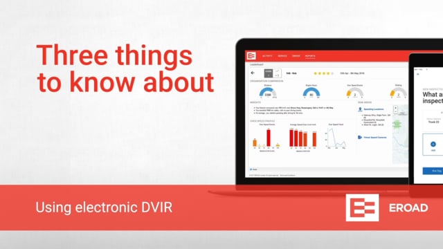 3 Things to Know about Electronic DVIR | EROAD USA